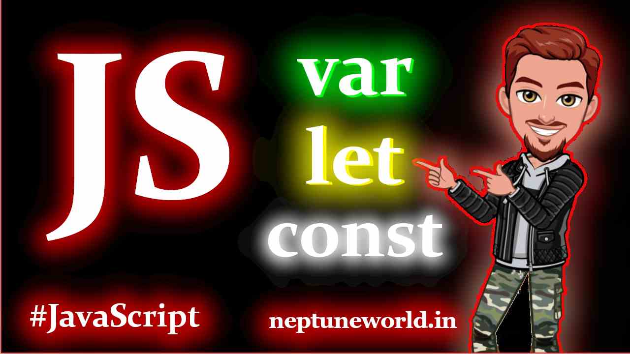 Let Var And Const Differences And Examples In Js 6181